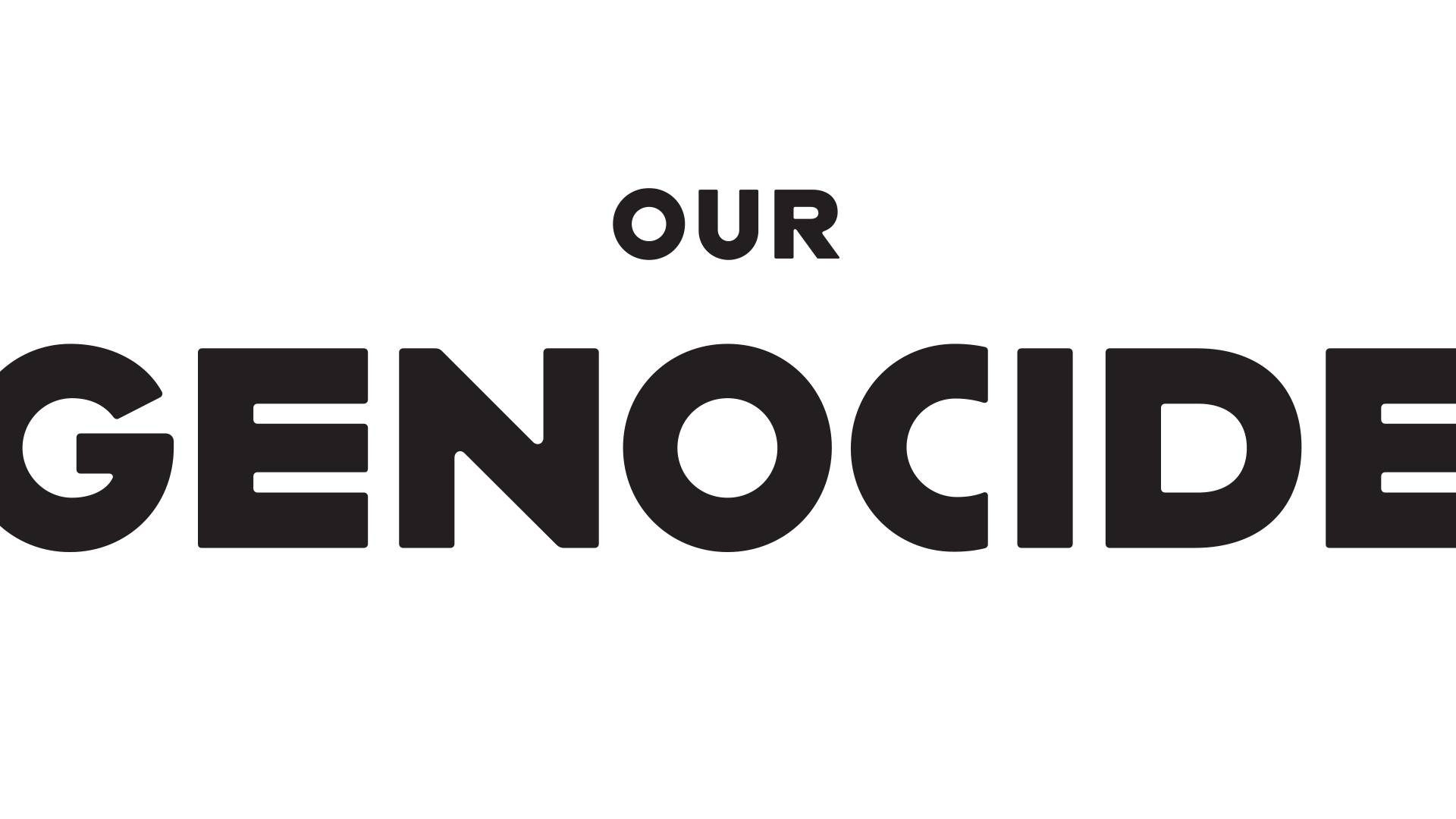 Our Genocide: | B'Tselem